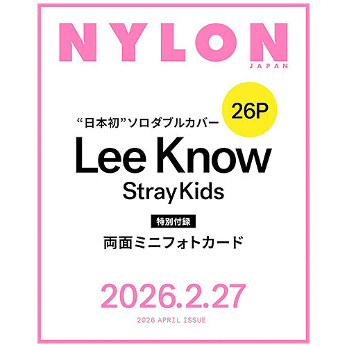 Stray Kids LEE KNOW Cover - NYLON JAPAN [April 2026] - K PLACE